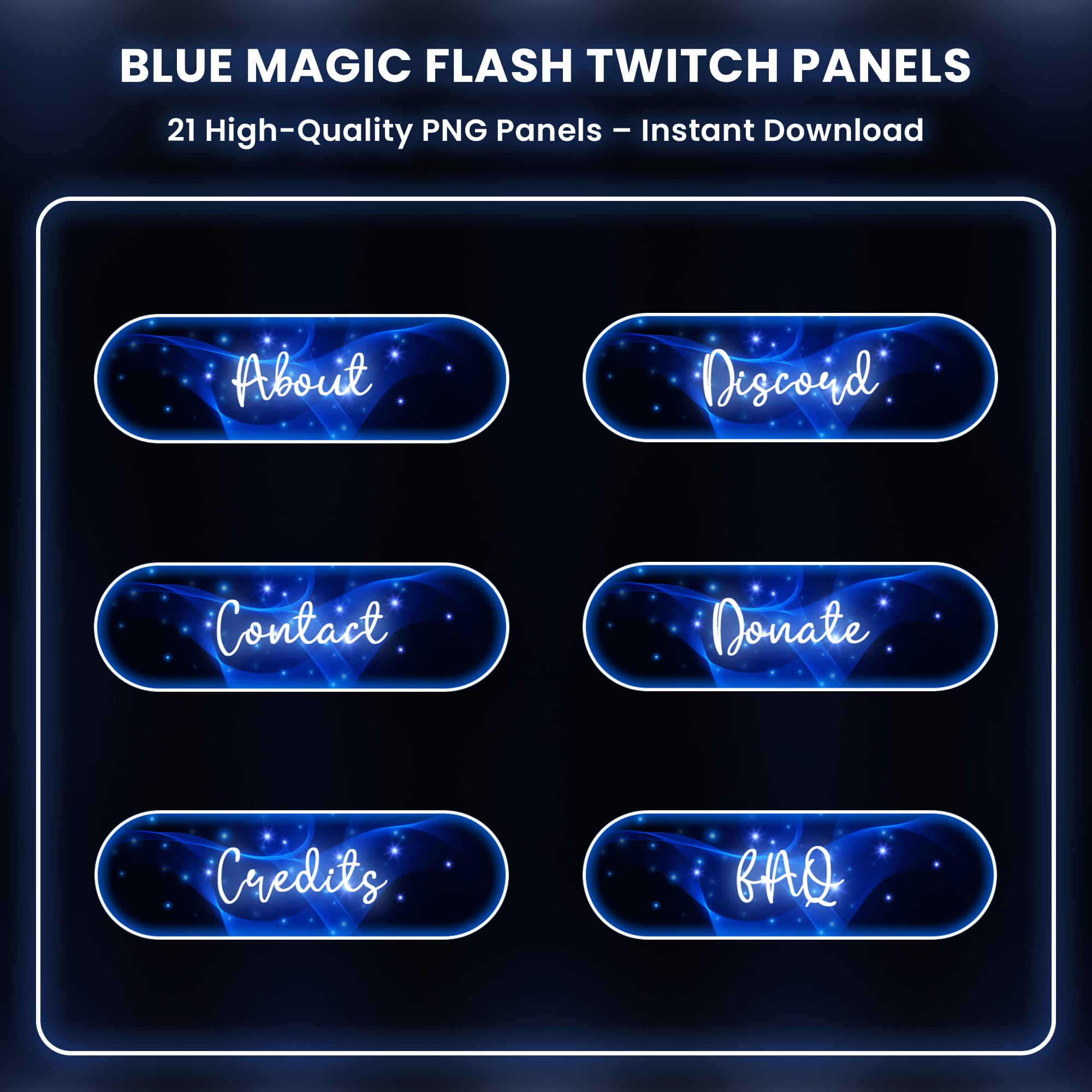 Blue Magic Flash Twitch Panels for Streamers - DigiSpotter